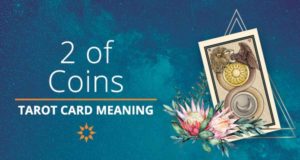 Two of Coins Tarot Card Meaning | California Psychics